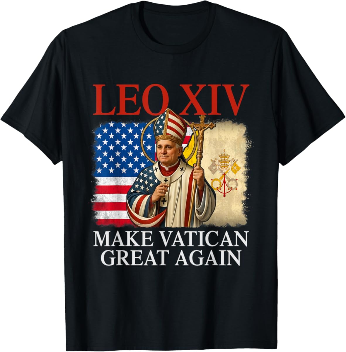 Hot Trending With Pope Leo Xiv Make Vatican Great Again Catholic Church Faith T-Shirt Design ...