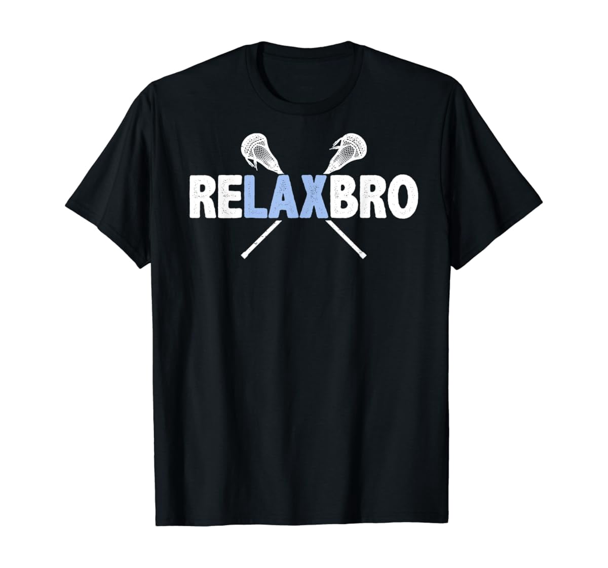 Hot Trending With Relax Bro Lacrosse Player Lax T-Shirt Funny Gift Men ...