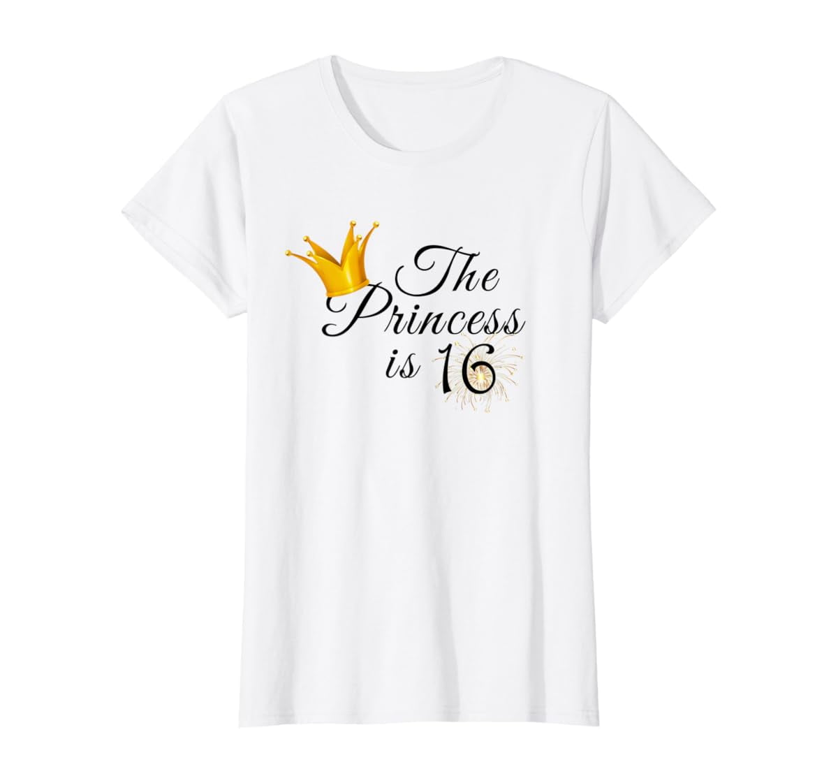 Hot Trending s Sweet sixteen Birthday Gift, The Princess Is 16 T-Shirt ...