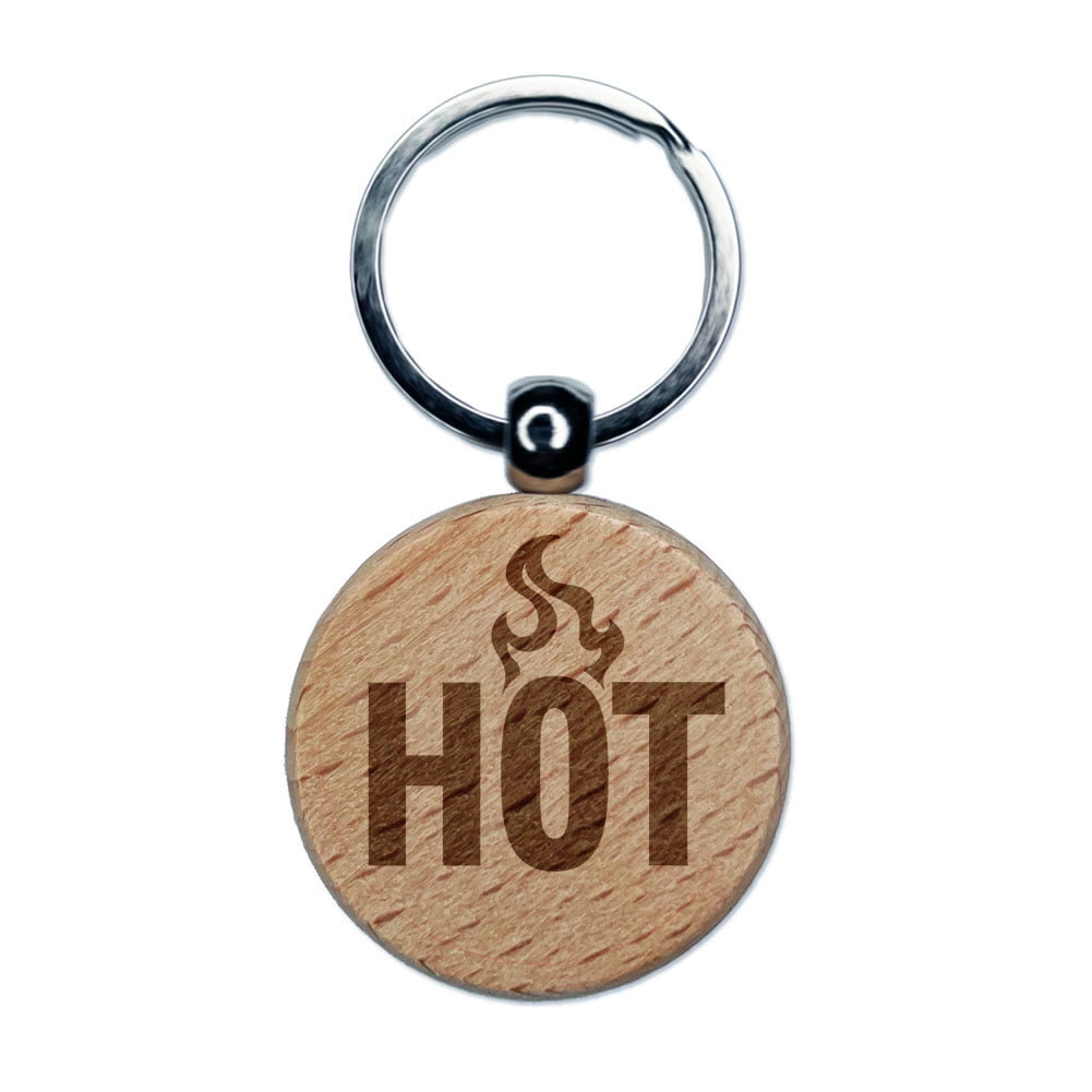 Hot Warning Fire Danger Hazard Engraved Wood Round Keychain Tag Charm ...