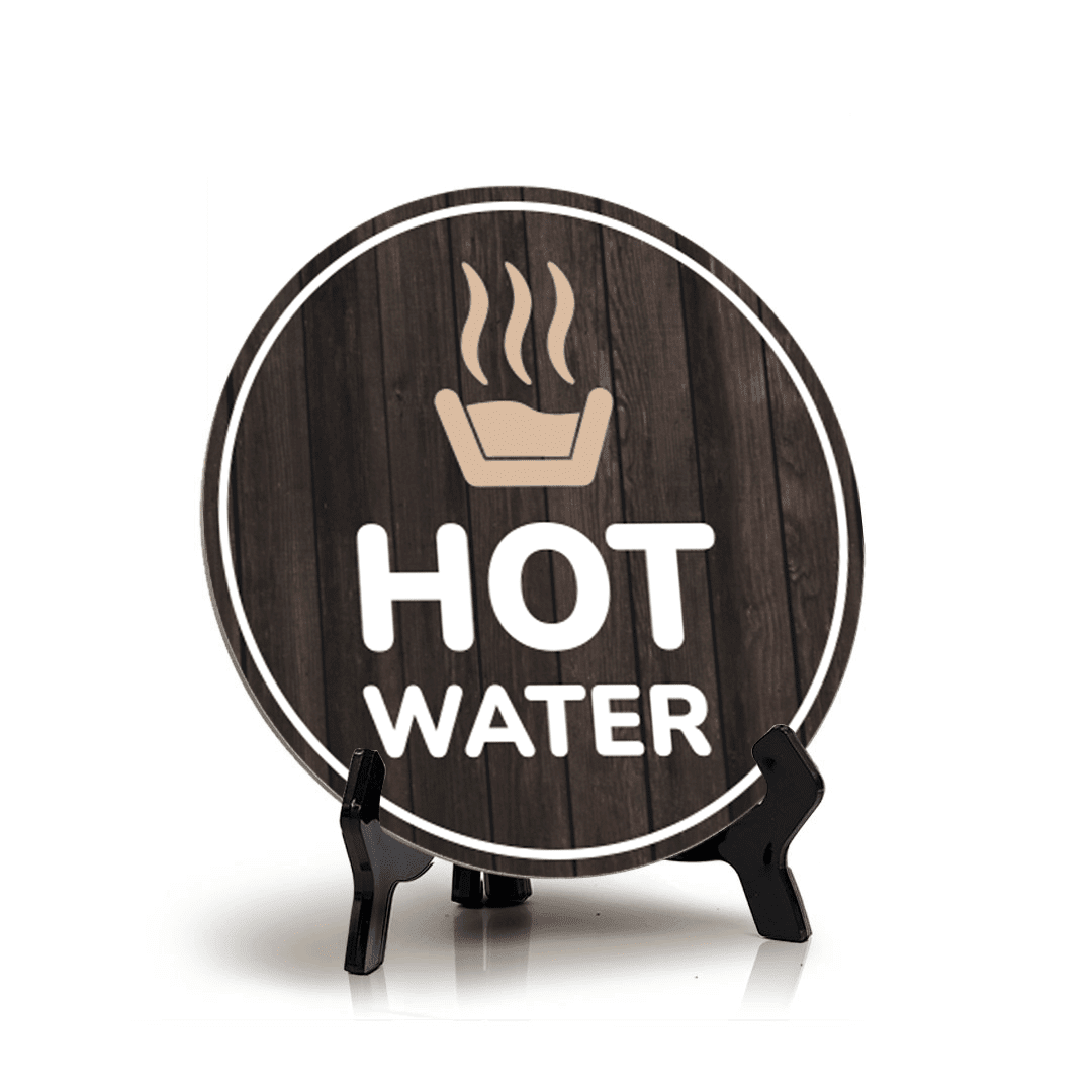 Hot Water Circle Table Sign with Acrylic Stand (5x5") | Home and ...