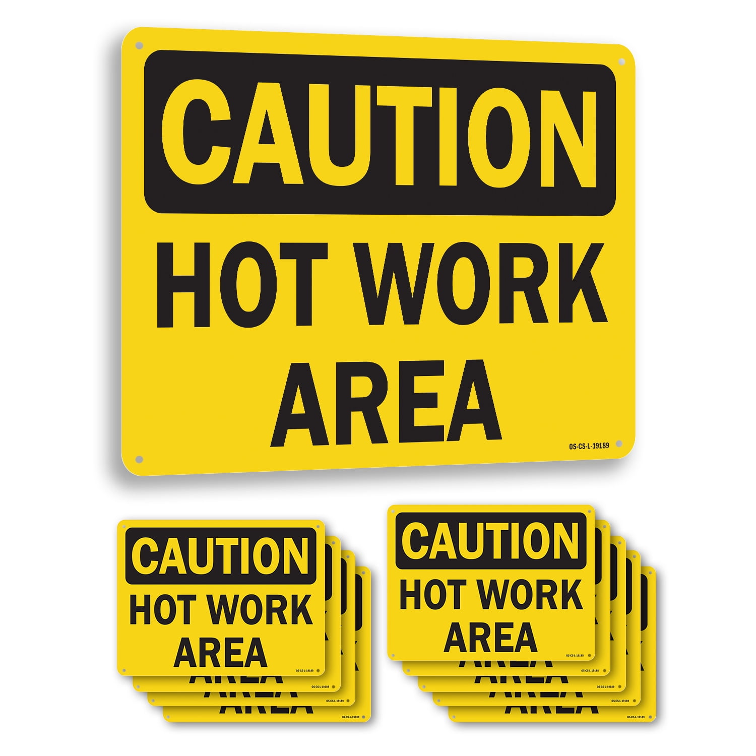 Hot Work Area OSHA Caution Aluminum Sign 18 Inch x 12 Inch - 10 Pack ...