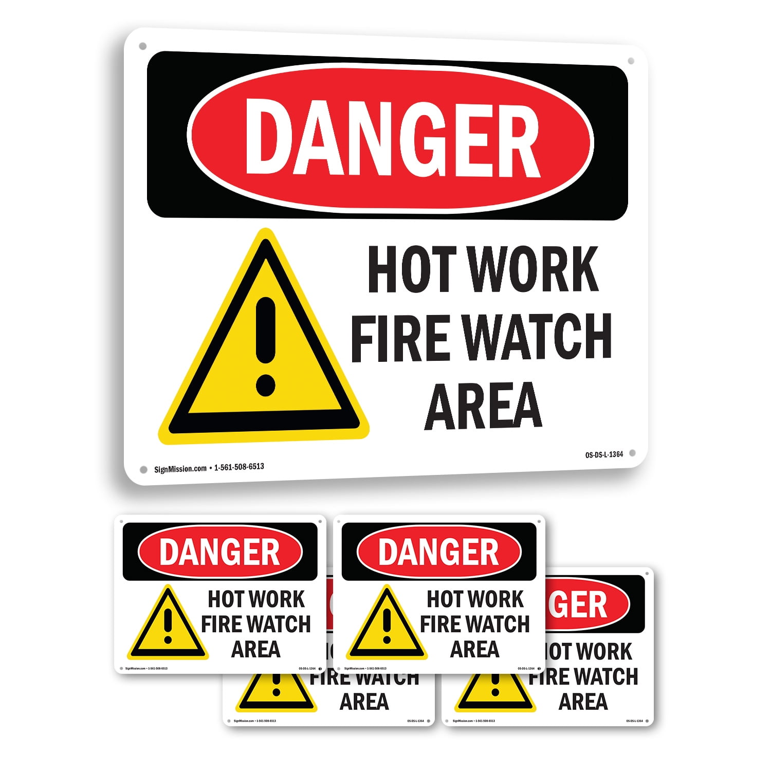 Hot Work Fire Watch Area OSHA Danger Rigid Plastic Sign 18 Inch x 12 ...