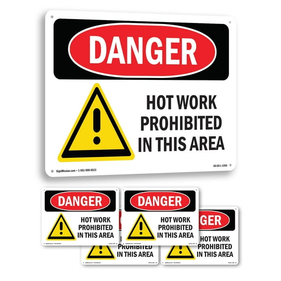 Hot Work Prohibited In This Area OSHA Danger Rigid Plastic Sign 24 Inch ...
