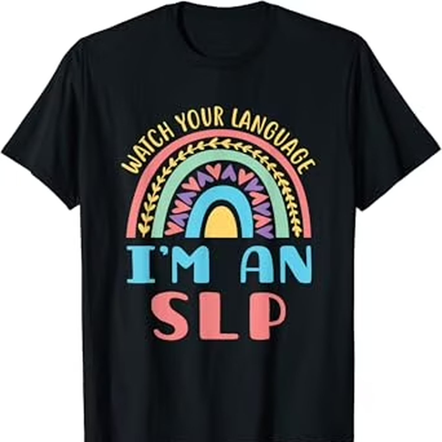 Hot t1rending T-S1Hirt With Watch Your Language I'M An p Cute Speech ...