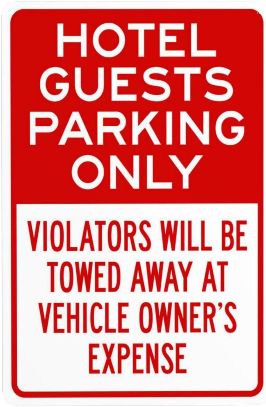 Hotel Guests Parking Only Violators Will Be Towed Away At Vehicle ...