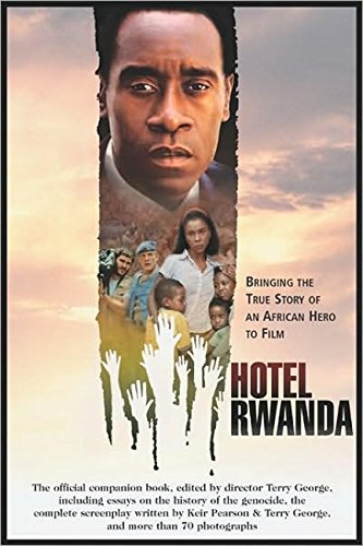 Pre-Owned Hotel Rwanda : Bringing the True Story of an African Hero to ...