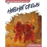 Hotshot Crews, (Hardcover) - Walmart.com