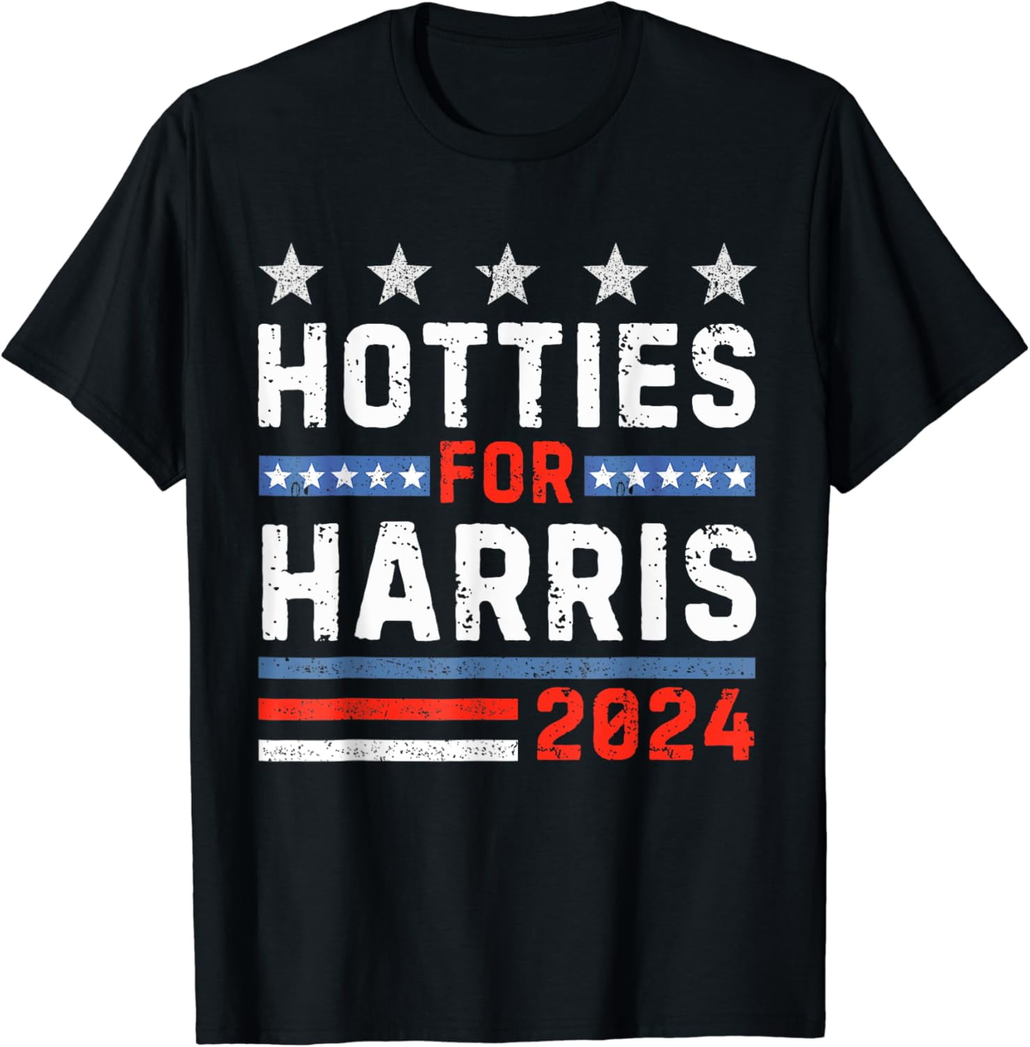 Hotties For Harris 24 Hotties For Harris 2024 Funny Creative Graphic T ...