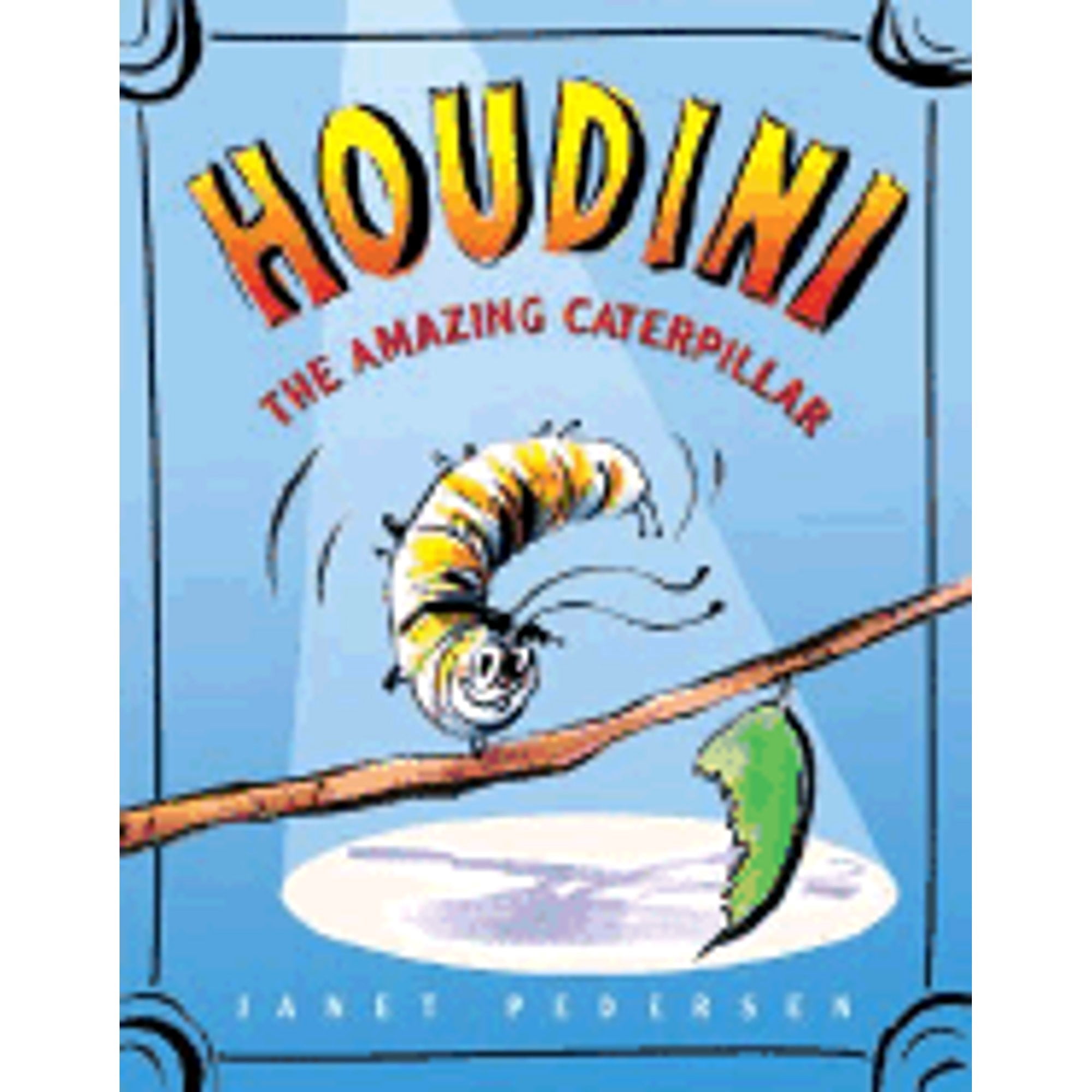 Pre-Owned Houdini the Amazing Caterpillar (Hardcover) 0618893326 ...