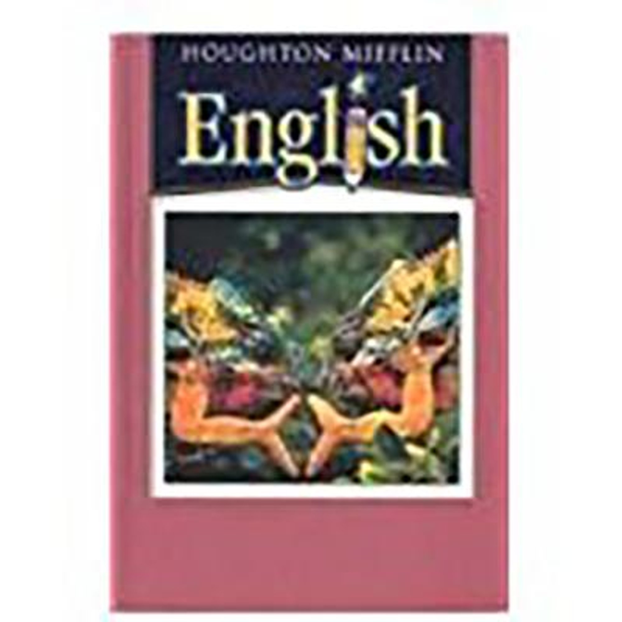 Houghton Mifflin English: Student Book Grade 7 2004 (Hardcover) by Houghton Mifflin Company ...