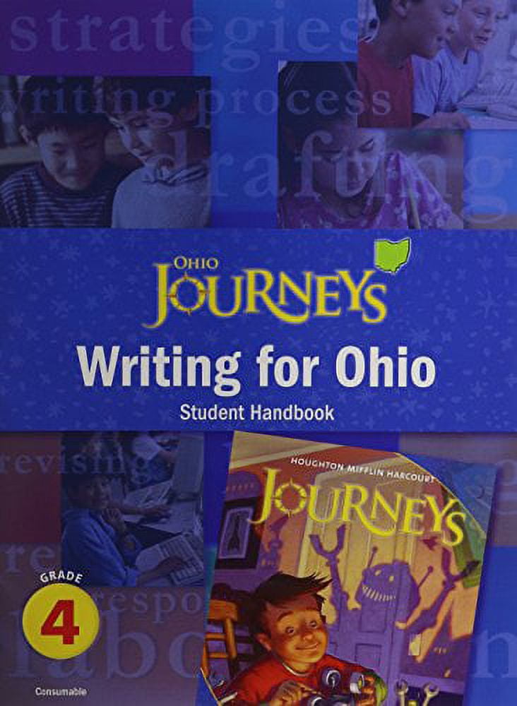 Houghton Mifflin Harcourt Journeys Ohio : Consumable Writing Workbook Student Edition Grade 4 ...