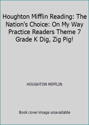 Pre-Owned Houghton Mifflin Reading: The Nation's Choice: On My Way Practice Readers Theme 7 ...
