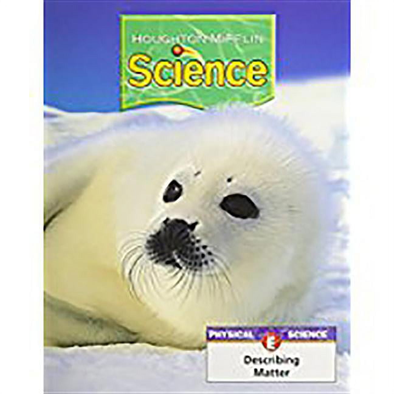 Houghton Mifflin Science: Houghton Mifflin Science : Modular Softcover Student Edition Grade 1 ...