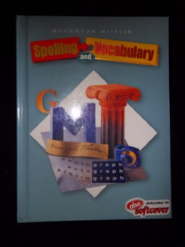 Pre-Owned Houghton Mifflin Spelling and Vocabulary: Student Book ...