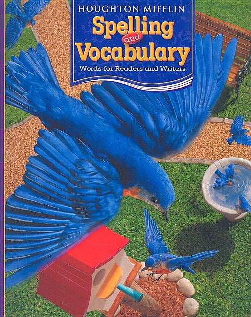 Houghton Mifflin Spelling and Vocabulary : Consumable Student Book Ball ...