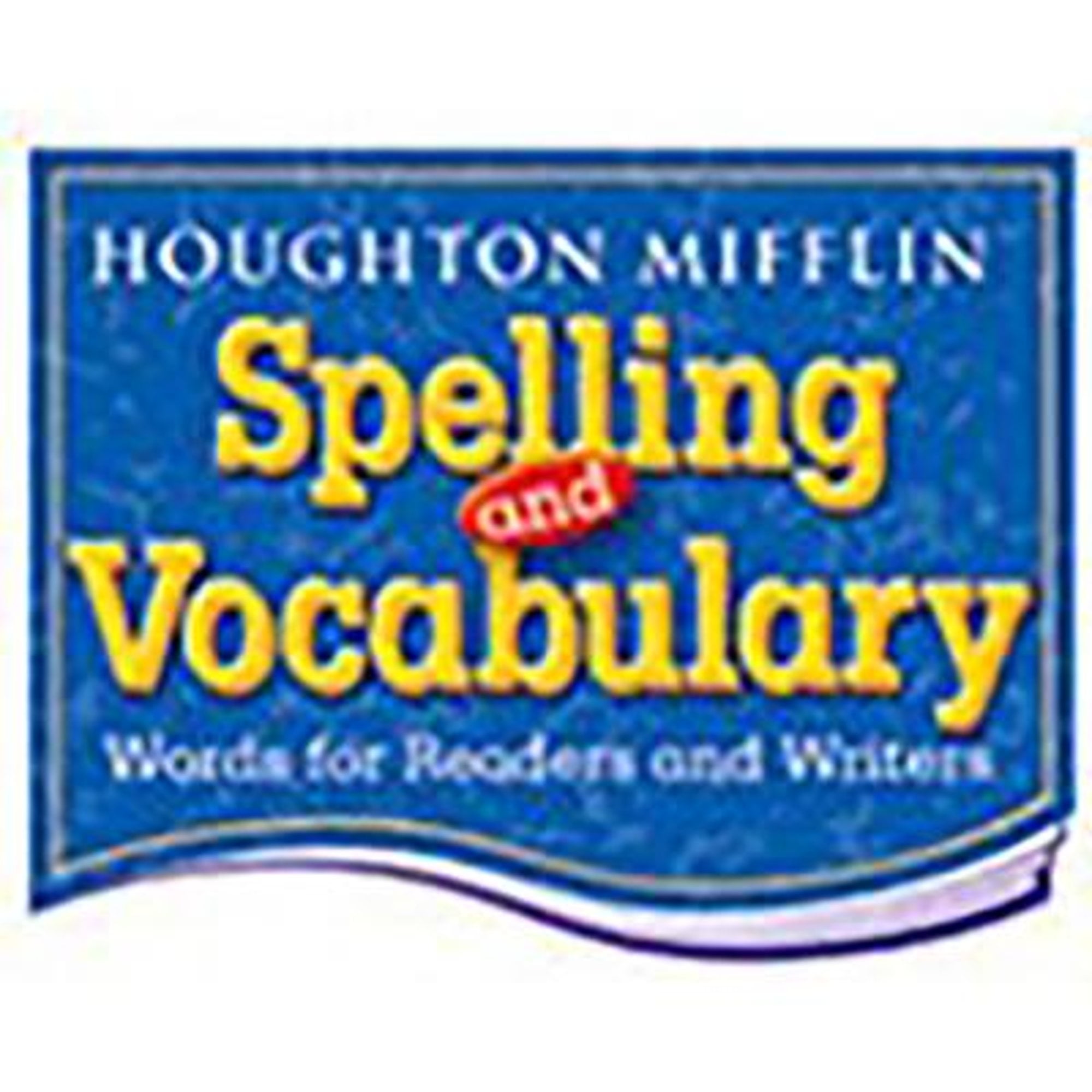 Pre-Owned Houghton Mifflin Spelling and Vocabulary: Student Book ...