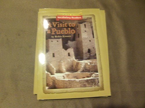Pre-Owned A Visit to a Pueblo, Level 3 Theme 2.4: Houghton Mifflin ...
