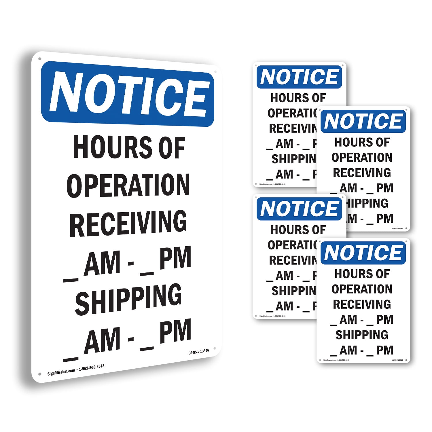Hours Of Operation Receiving ____ OSHA Notice Rigid Plastic Sign 14 ...