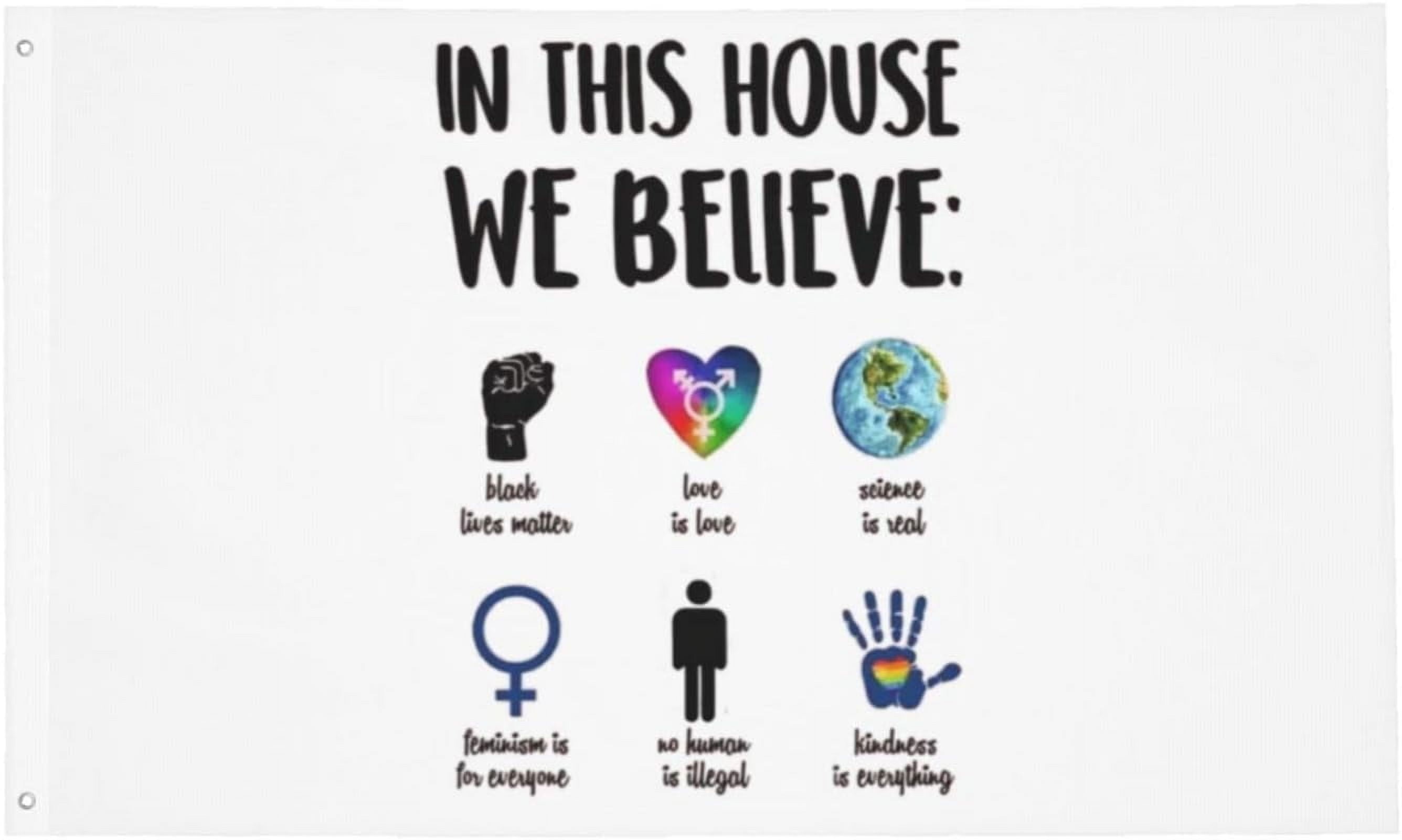 In This House We Believe Banner With Metal Grommets Double Sided ...