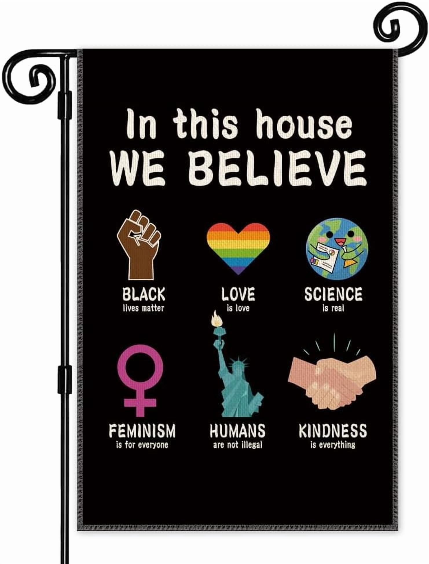 In This House We Believe Garden Flag, Funny Love is Love Flags for ...