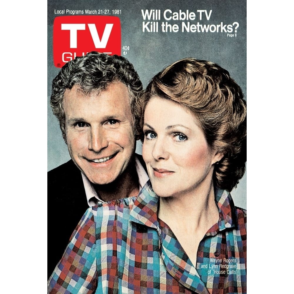 House Calls From Left: Wayne Rogers Lynn Redgrave Tv Guide Cover March ...
