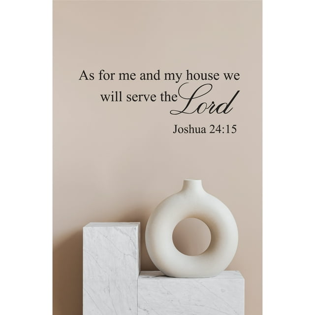 As for Me and My House We Will Serve the Lord Wall Decal Inspirational ...