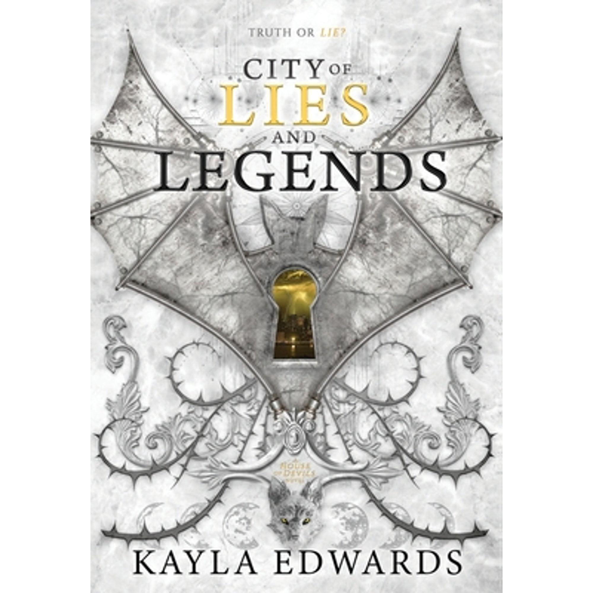 Pre-Owned House of Devils City of Lies and Legends, Book 3, (Hardcover ...