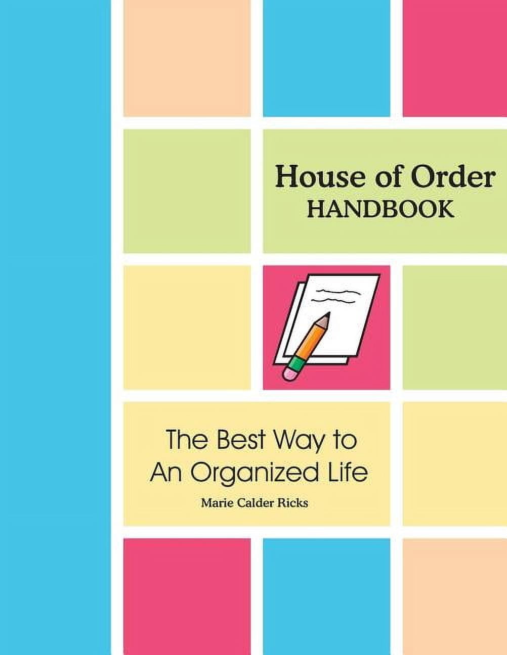 House of Order Handbook: The Best Way to An Organized Life (Paperback ...