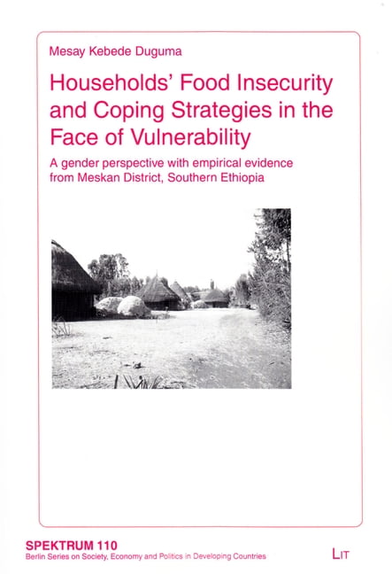 Households' Food Insecurity and Coping Strategies in the Face of ...