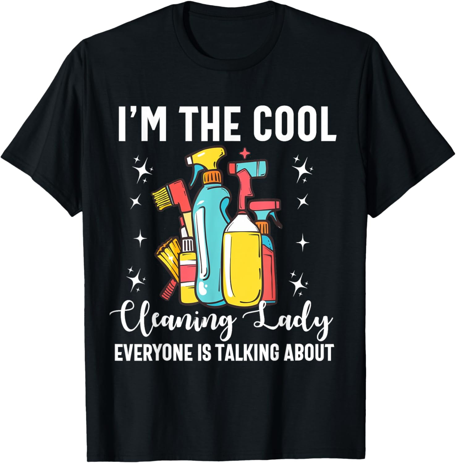 Housekeeper Housekeeping Girl Women Funny Cleaning Lady T-Shirt ...