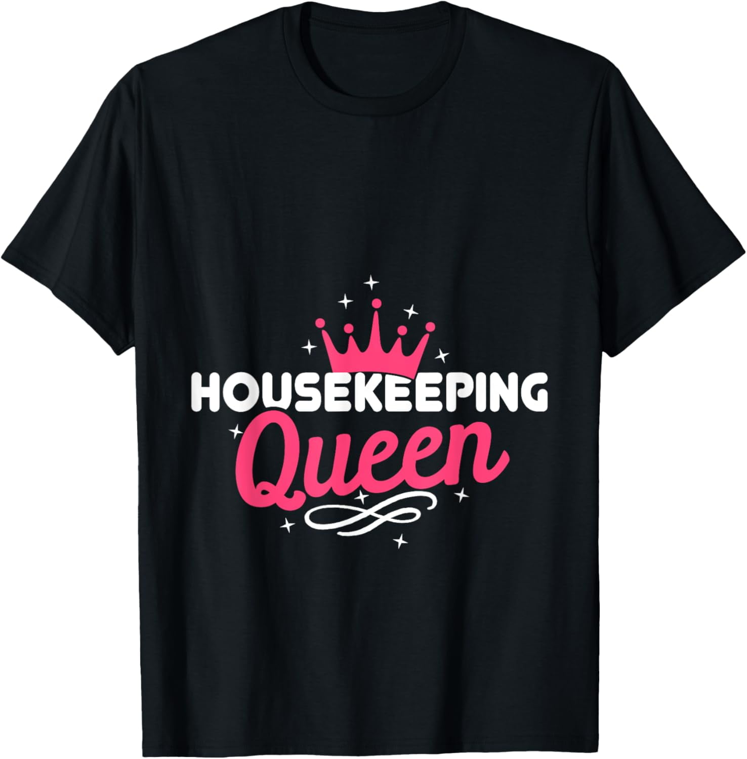 Housekeeper Queen Housekeeping Househelp Service DA1 T-Shirt - Walmart.com