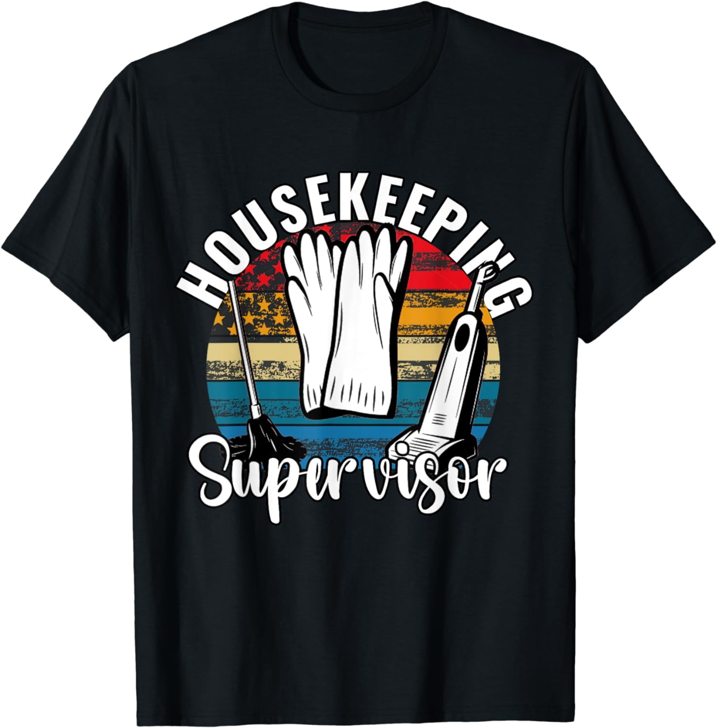 Housekeeping Supervisor House housekeeping uniform T-Shirt - Walmart.com