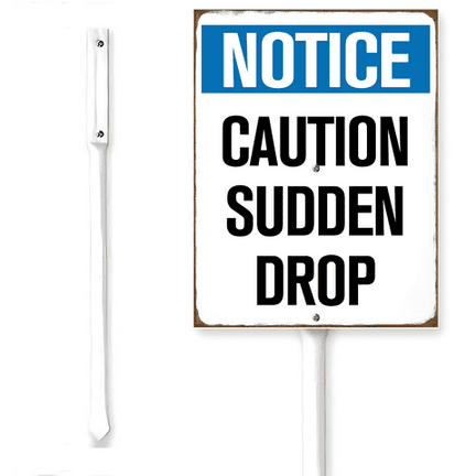 Houseuse Notice Caution Sudden Drop Yard Sign With Stake Neighborhood ...