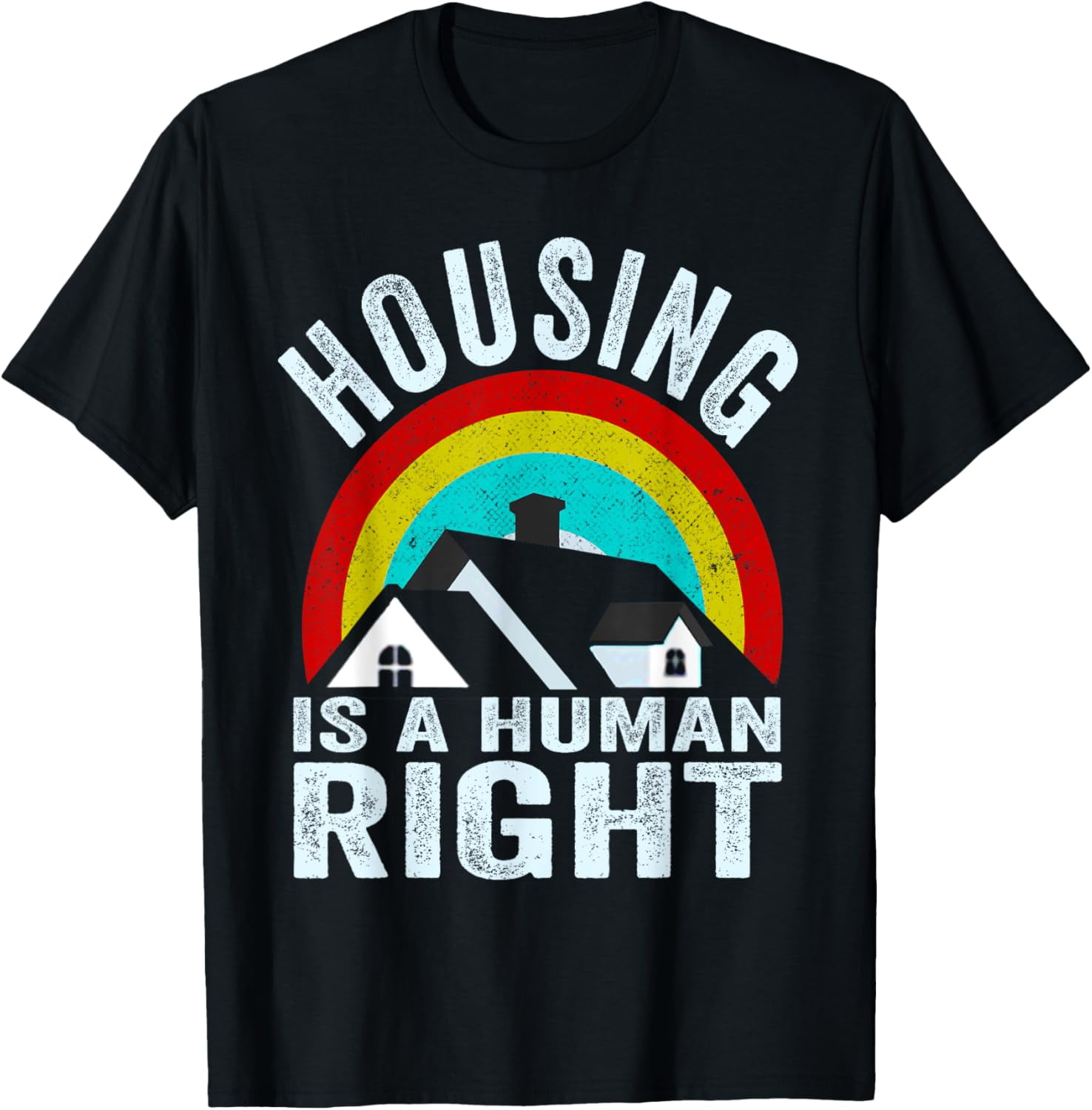 Housing Is A Human Right Poverty Cancel Rent Stop Evictions T-Shirt men ...