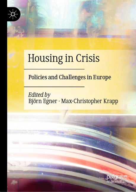 Housing in Crisis: Policies and Challenges in Europe, (Hardcover ...
