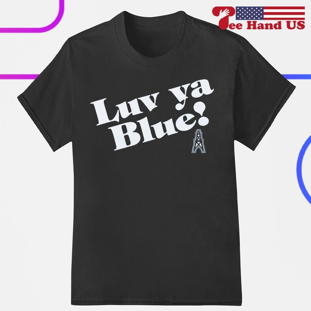 Houston Oilers Luv Ya Blue Shirt - Walmart.com