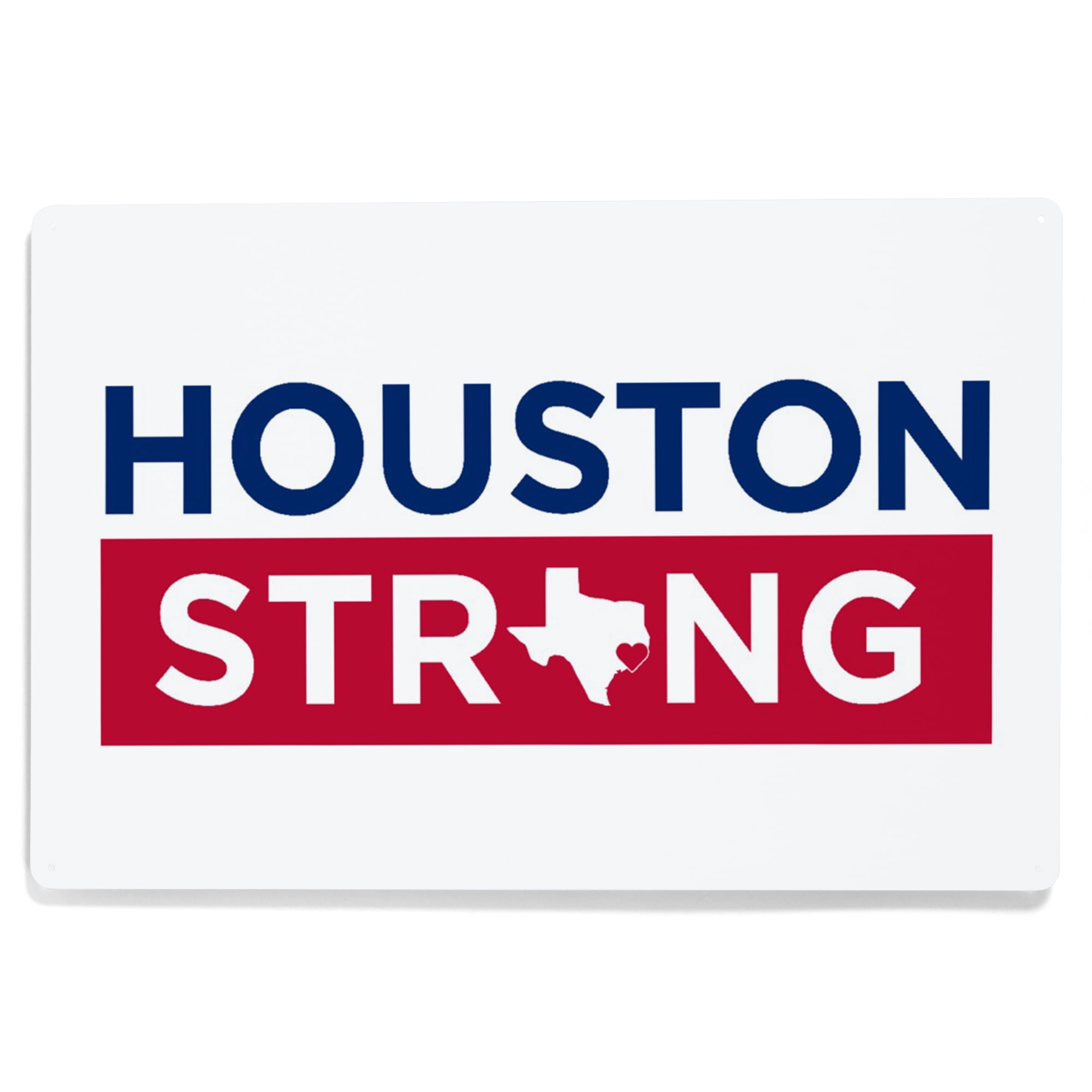 Houston, Texas, Houston Strong State Outline (12x18 Aluminum Art ...
