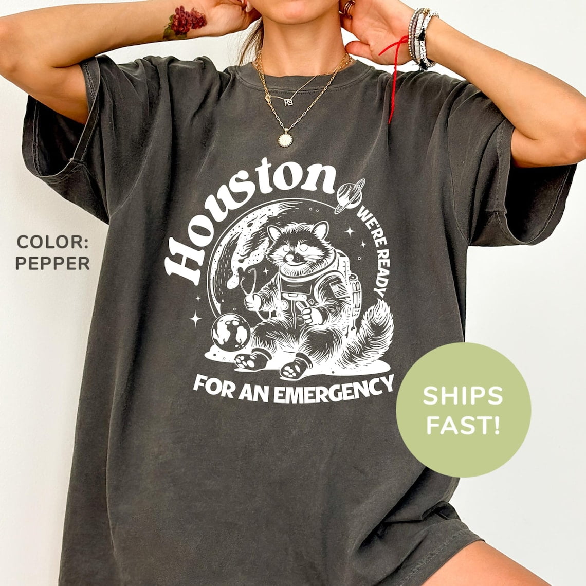 Houston We'Re Ready For An Emergency Shirt, Emergency Medical ...