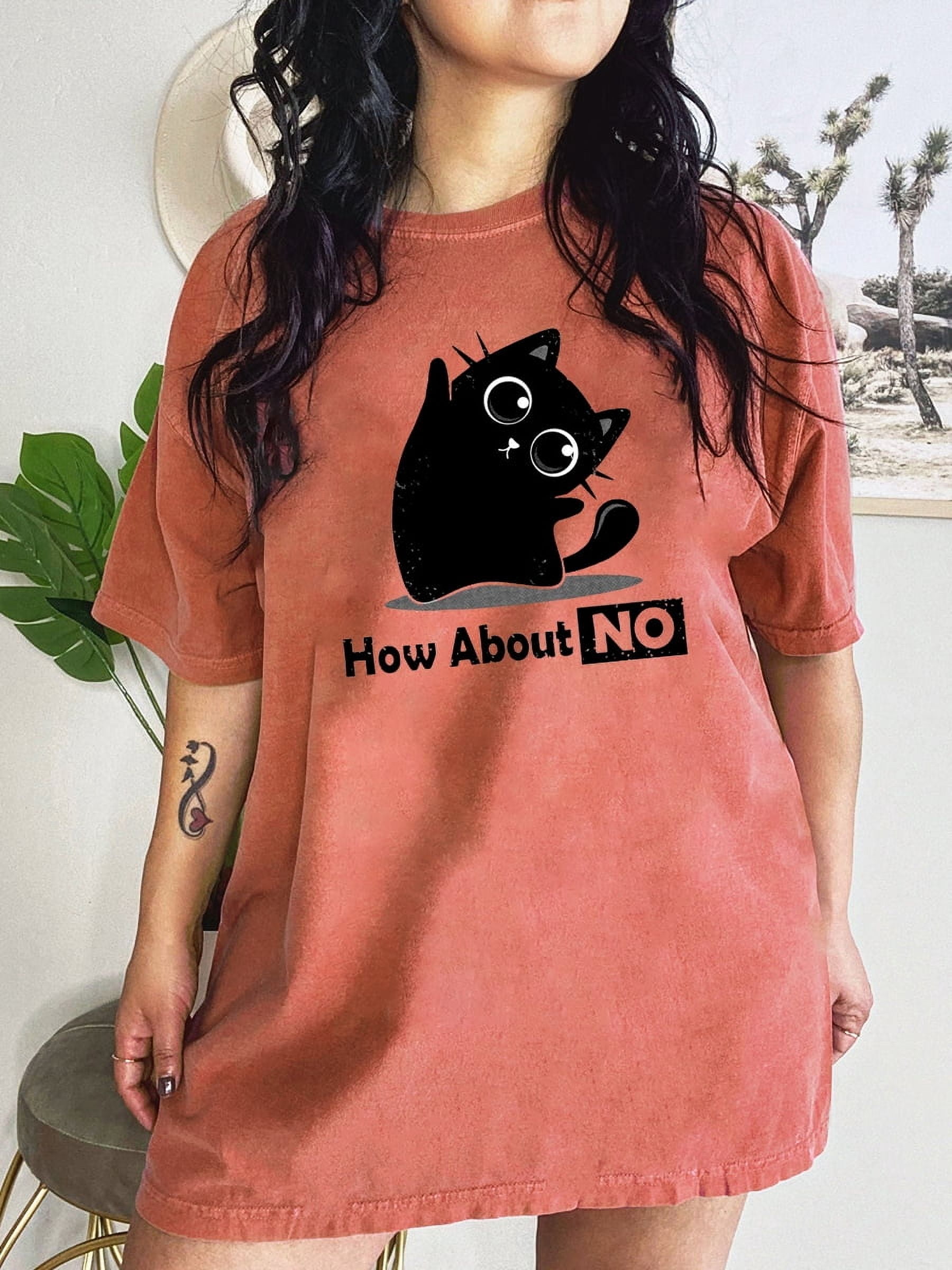 How About No T-shirt - Walmart.com