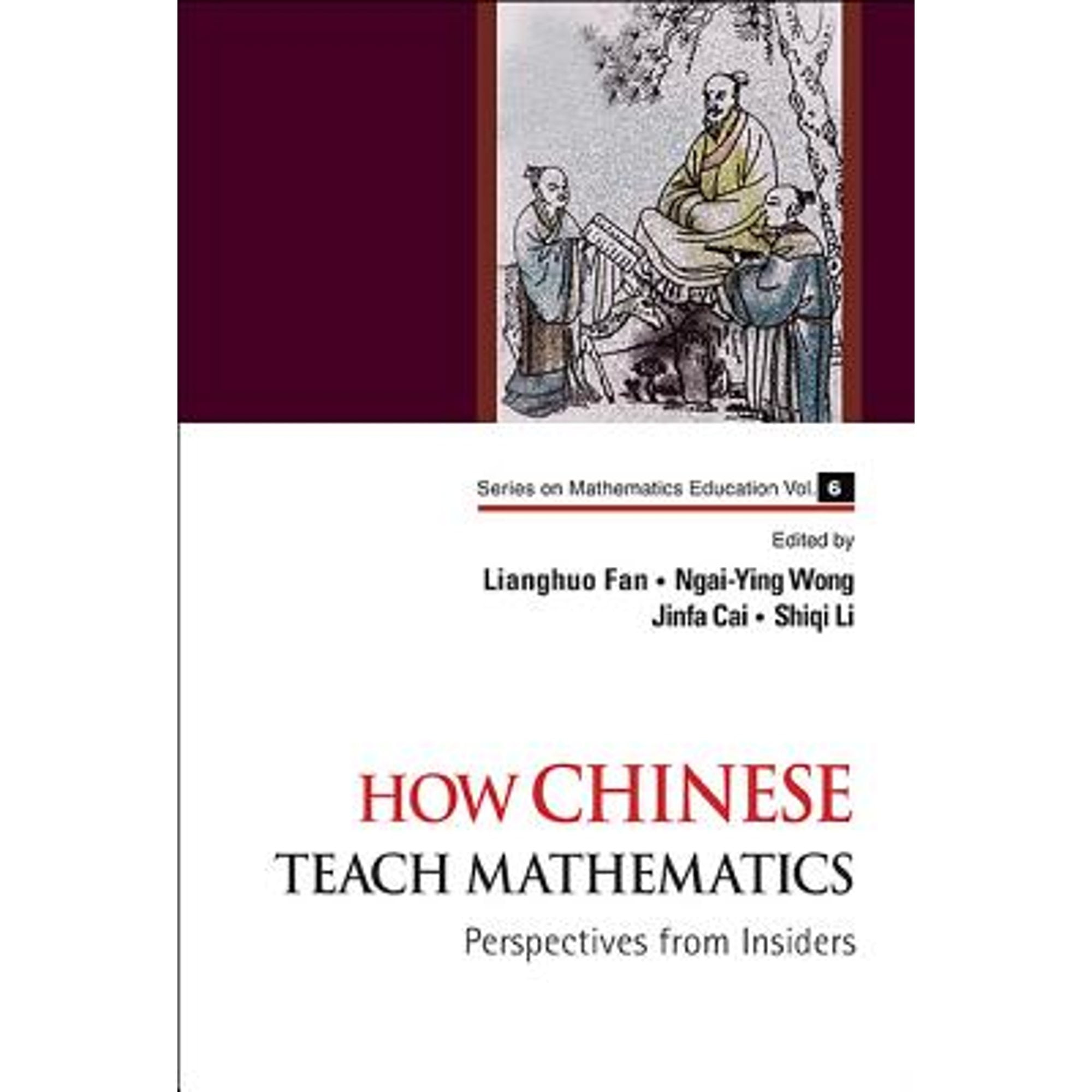 Pre-Owned How Chinese Teach Mathematics : Perspectives from Insiders ...