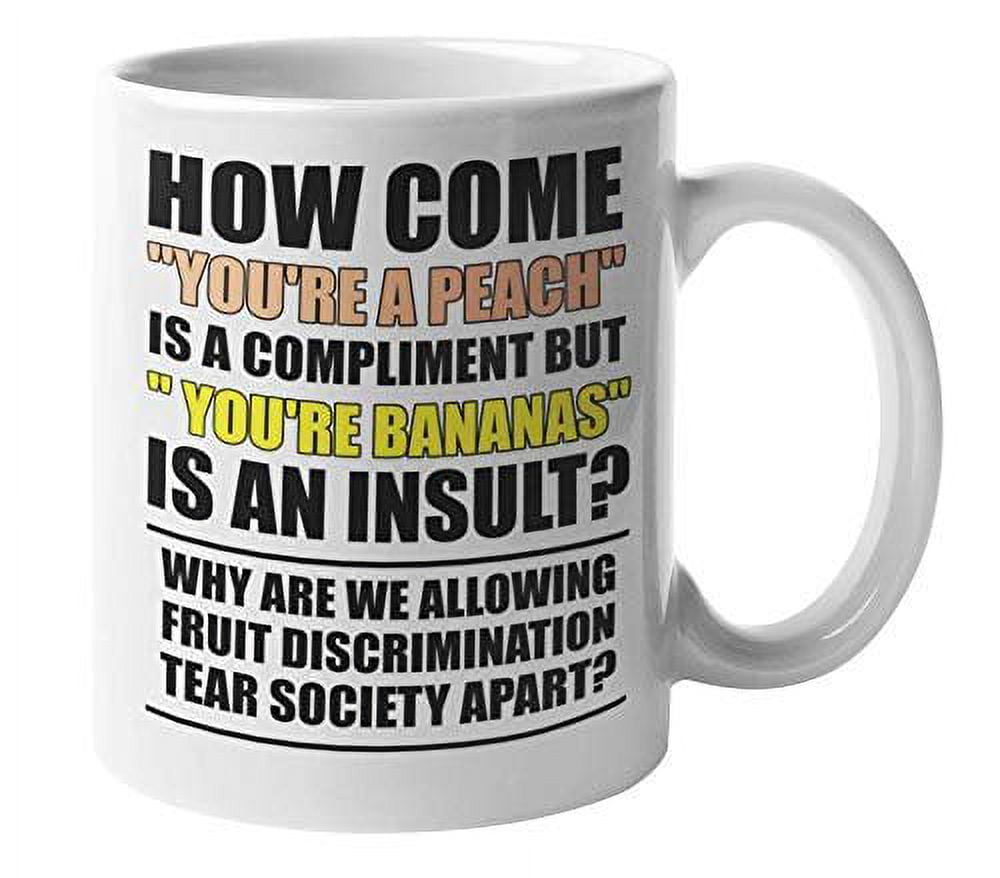 How Come"You're A Peach" Is A Compliment But"You're Bananas" Is An ...
