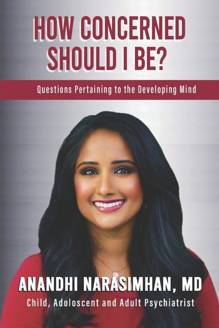 How Concerned Should I Be?: Questions Pertaining to the Developing Mind ...