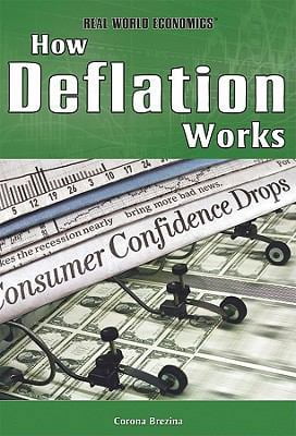 Pre-Owned How Deflation Works (Library Binding) 1435894650 ...