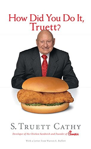Pre-Owned How Did You Do It, Truett?: A Recipe for Success (Hardcover ...