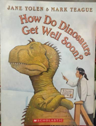 Pre-Owned How Do Dinosaurs Get Well Soon?, 9780439241014, 0439241014 ...