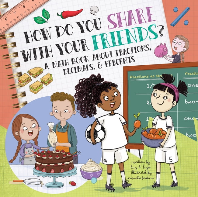 How Do? How Do You Share with Your Friends?: A Math Book about ...