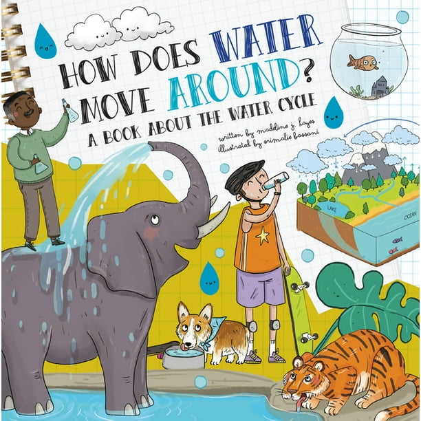 How Do?: How Does Water Move Around? : A Book about the Water Cycle ...