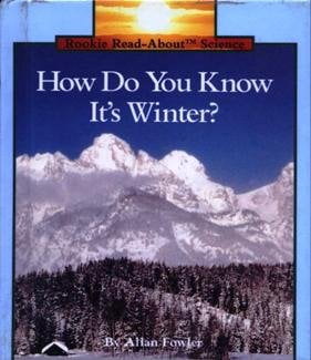 Pre-Owned How Do You Know It's Winter? (Hardcover) 0516049151 ...