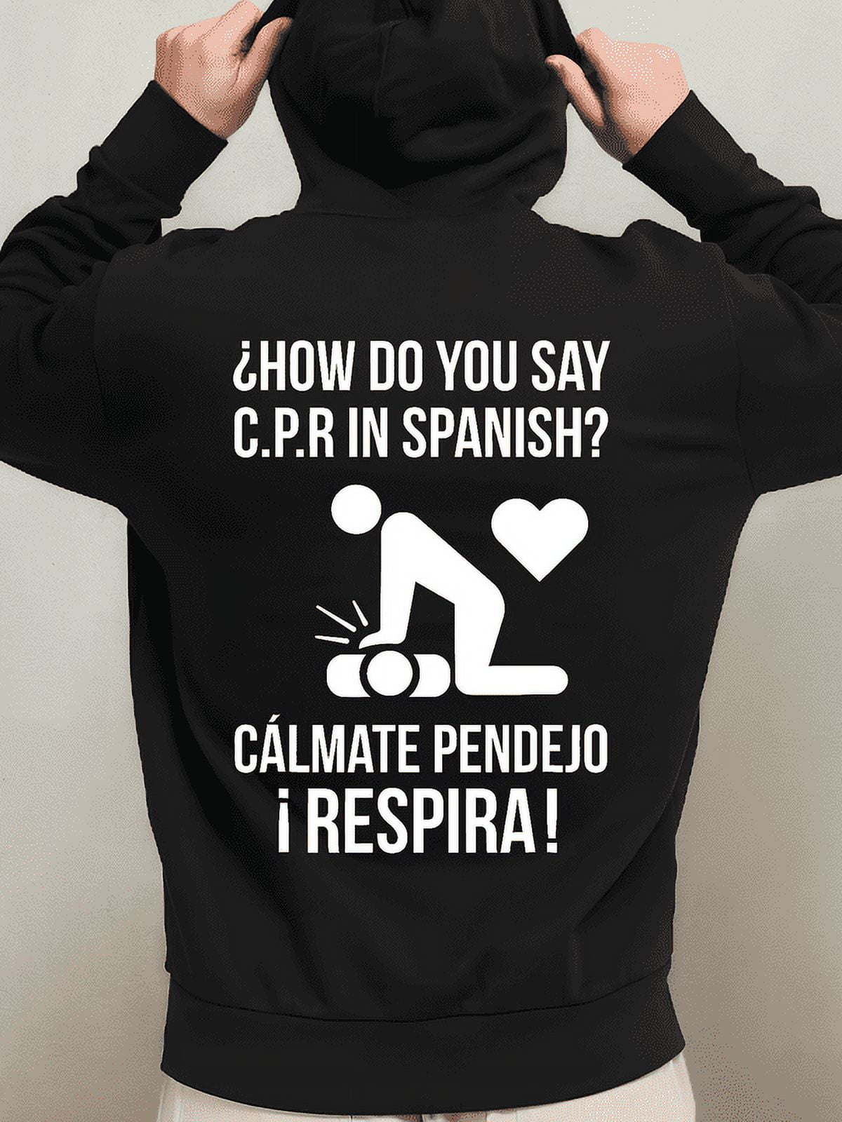 How Do You Say C.P.R in Spanish? Calmate y Respira Shirt - Walmart.com